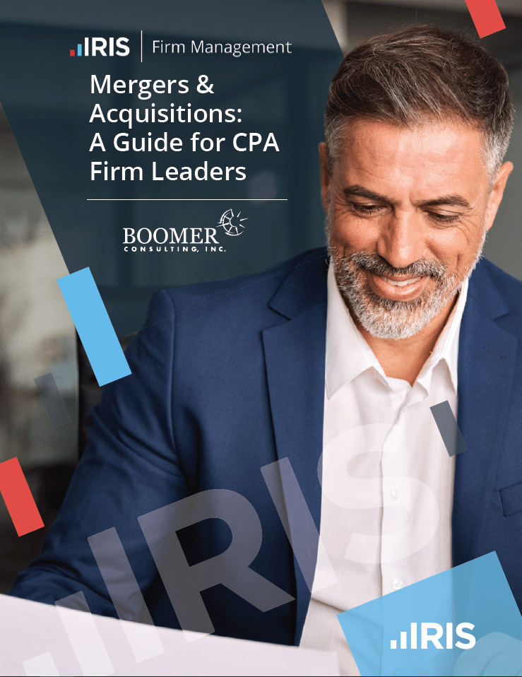 CPA Firm Mergers and Acquisitions: A Leader's Guide | IRIS CPA Firm Mergers and Acquisitions: A Leader's Guide | IRIS